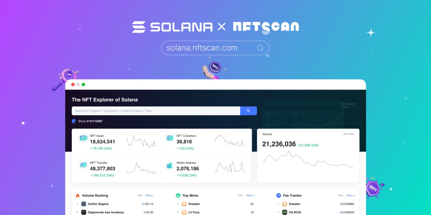 NFTScan Officially Launched the Solana NFT Explorer - Block Game Daily ...