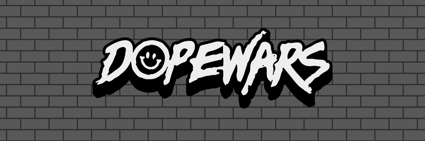 Dope Wars - Blockchain Game Dope Wars- Game Dope Wars- P2E Game ...